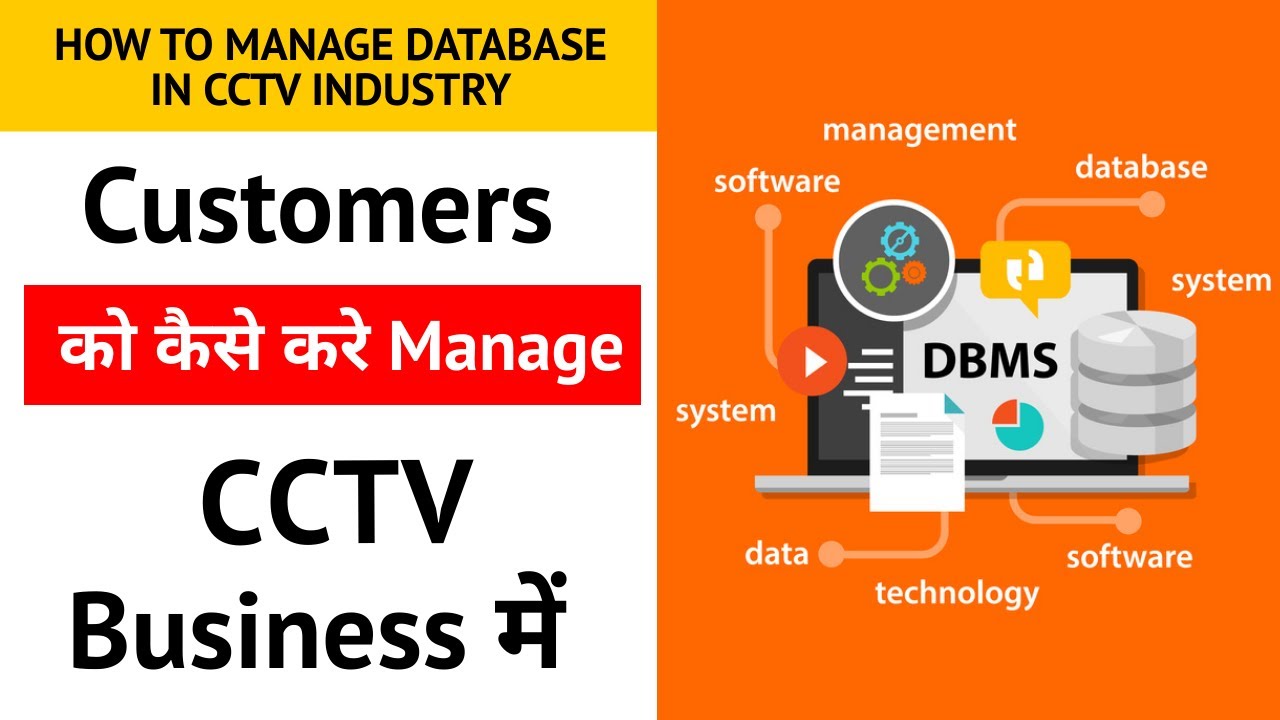 कैसे करे CCTV Customer Database को Manage | CCTV CRM for Beginners ...
