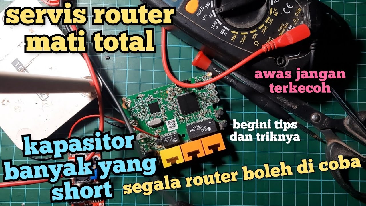 Tutorial Cara Memperbaiki Router Rusak Mati Total - YouTube