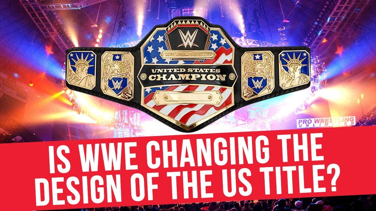 Is WWE Changing The Design Of The United States Title? - YouTube
