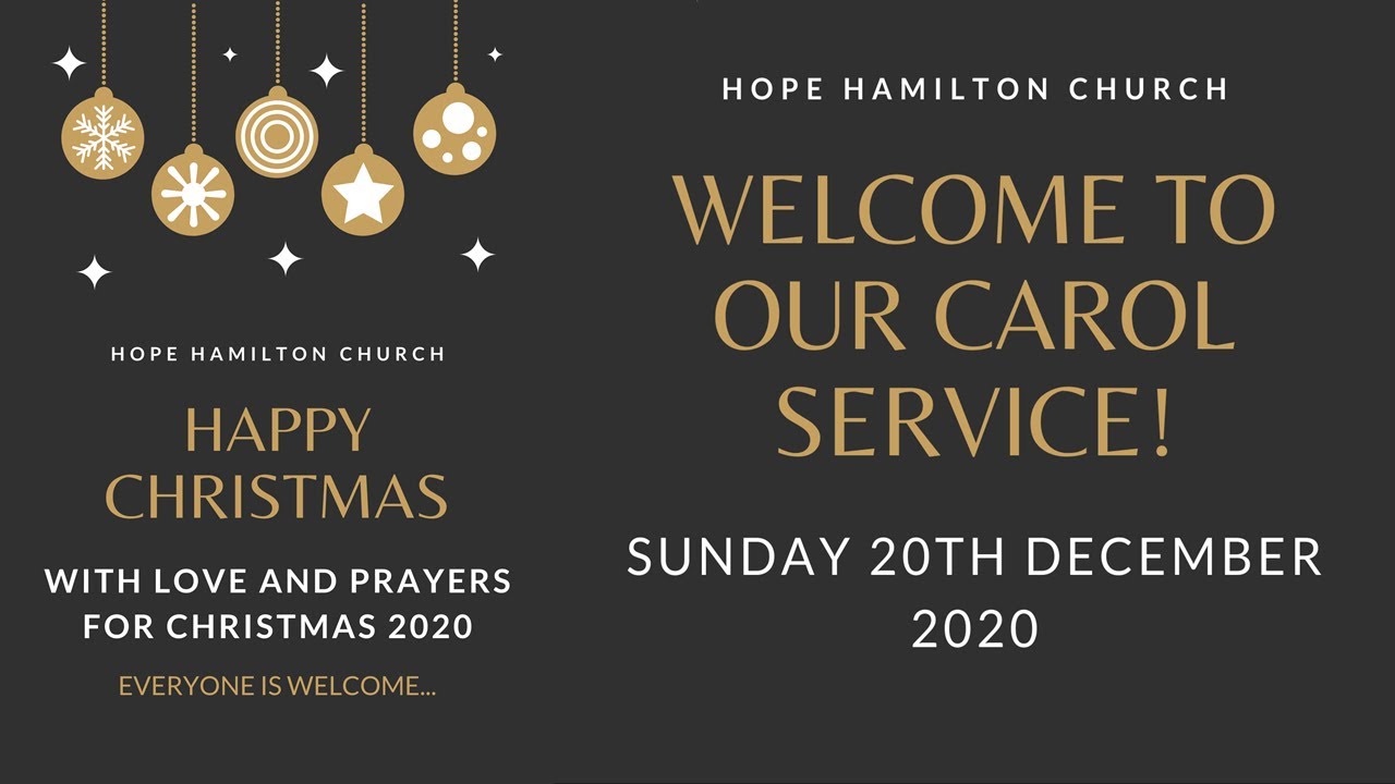 Hope Hamilton Church Carol Service 2020 - YouTube