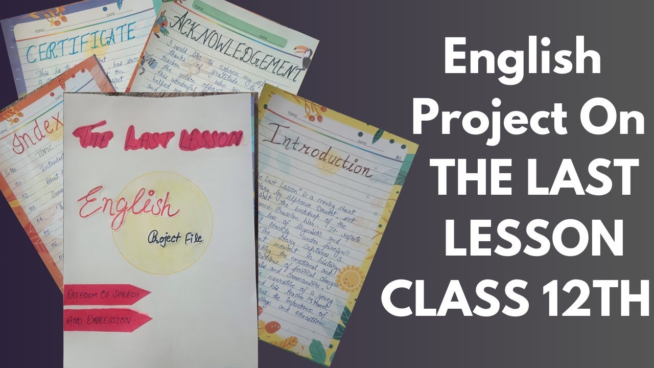English Project On The Last Lesson Class 12th CBSE 2025 - YouTube
