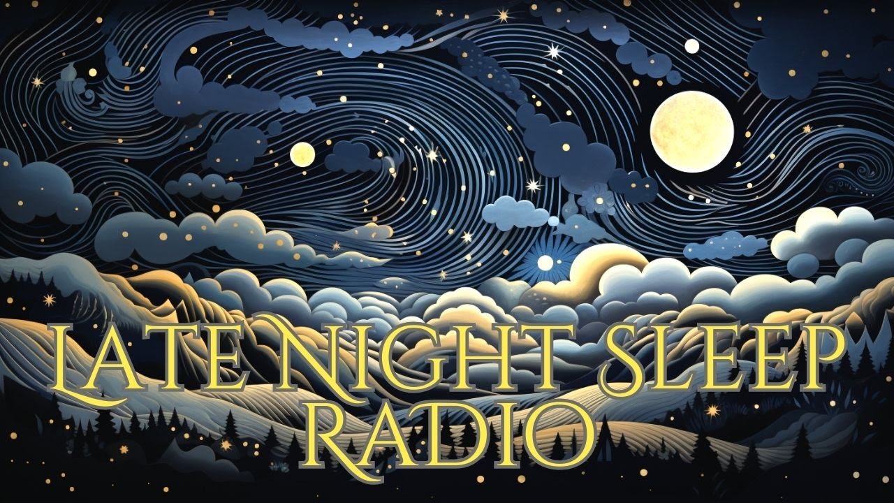 Late Night Sleep Radio Episode 7 - YouTube