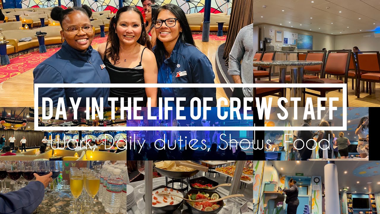 VLOG: DAY IN THE LIFE OF CREW |Work, Shows, Duties, Food, etc - YouTube