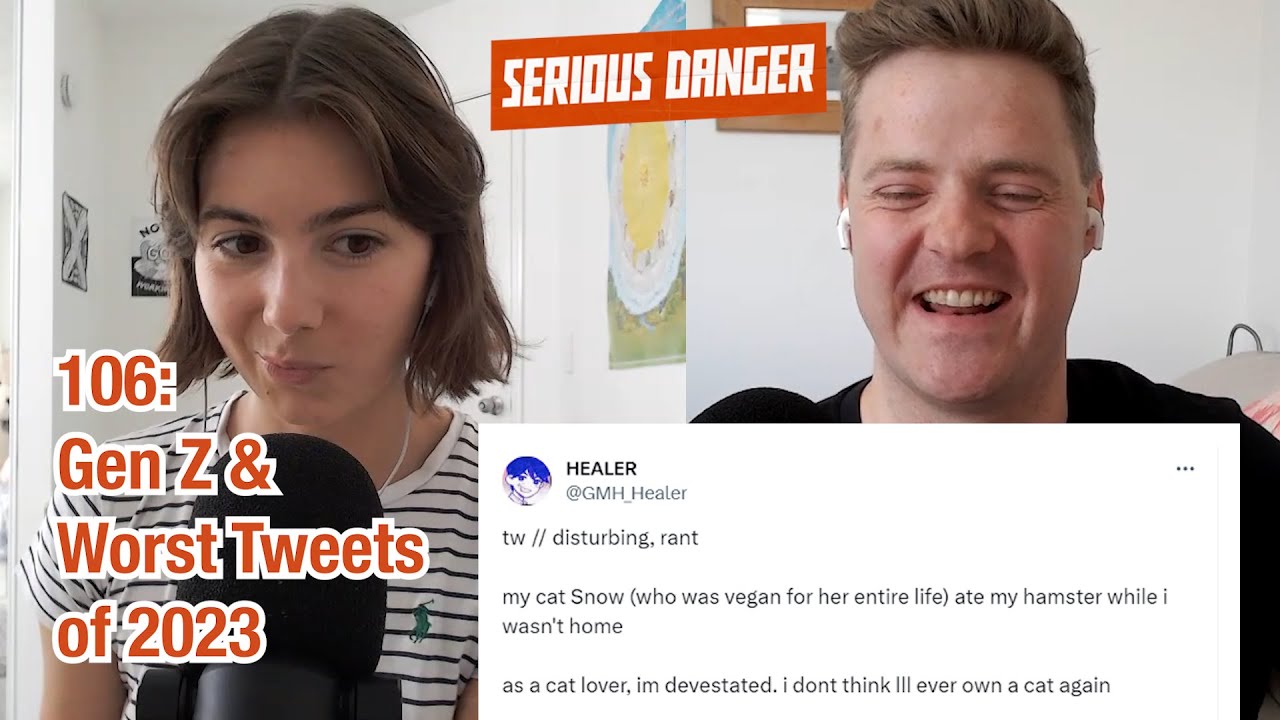 106: Gen Z & Worst Tweets of 2023 - YouTube