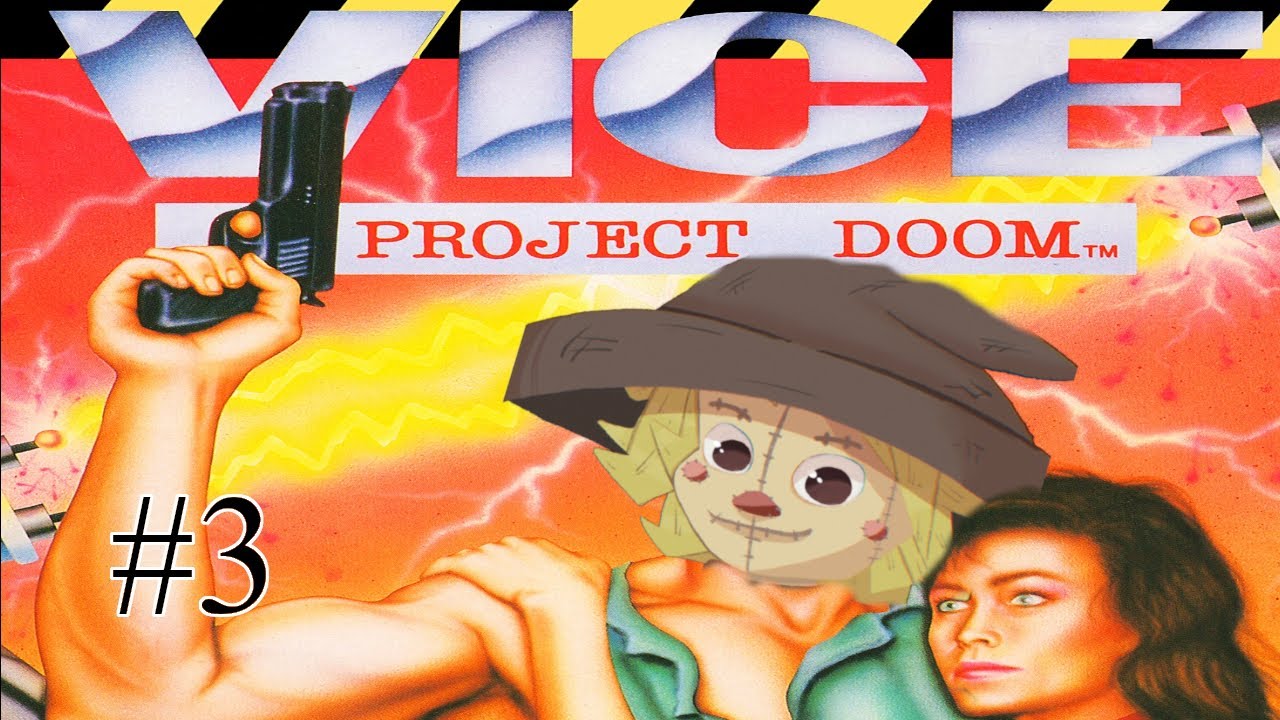 I Think I'm a Clone Now (Vice: Project Doom Levels 8-END) - YouTube