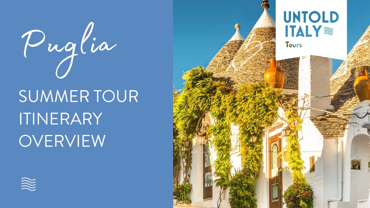 Puglia Summer Tour Itinerary Overview - YouTube
