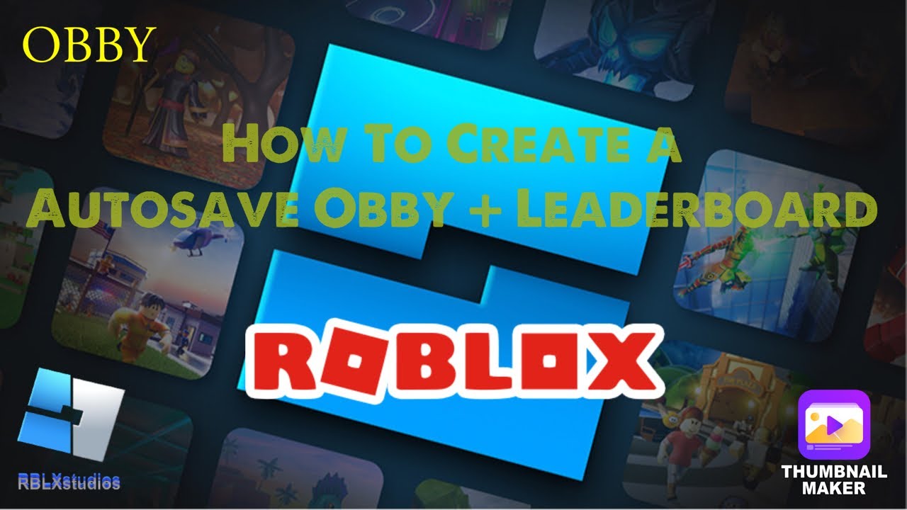 How To Make an Obby With Auto Save and a Leaderboard - YouTube