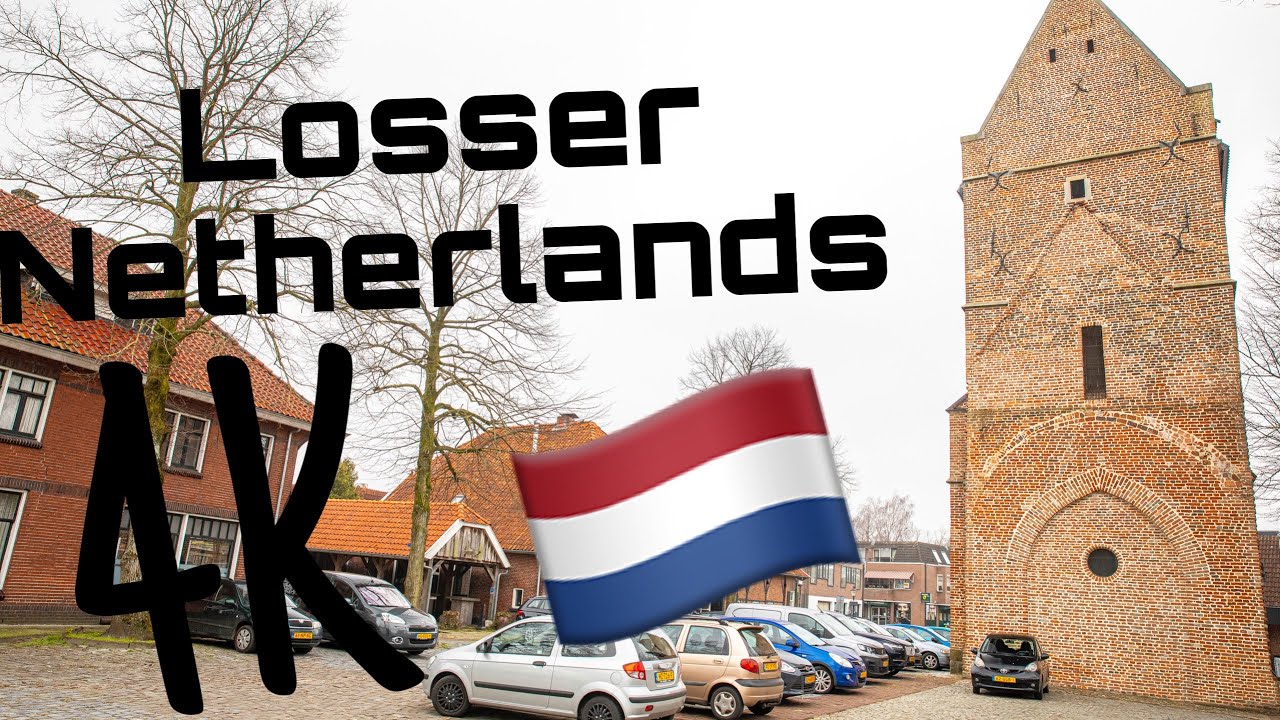 Losser, Netherlands🇳🇱 4K - YouTube