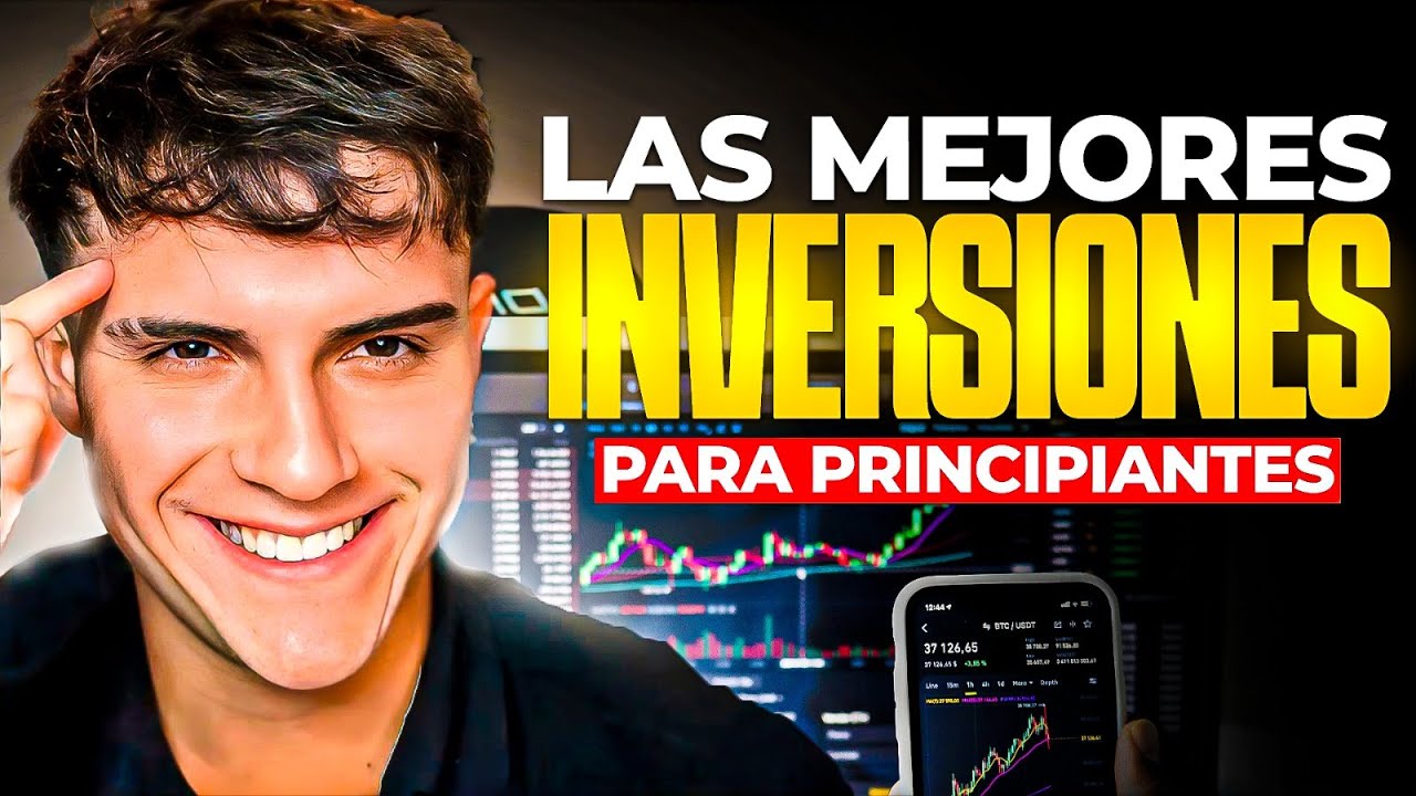 Mejores Inversiones para Generar Dinero siendo Principiante - YouTube
