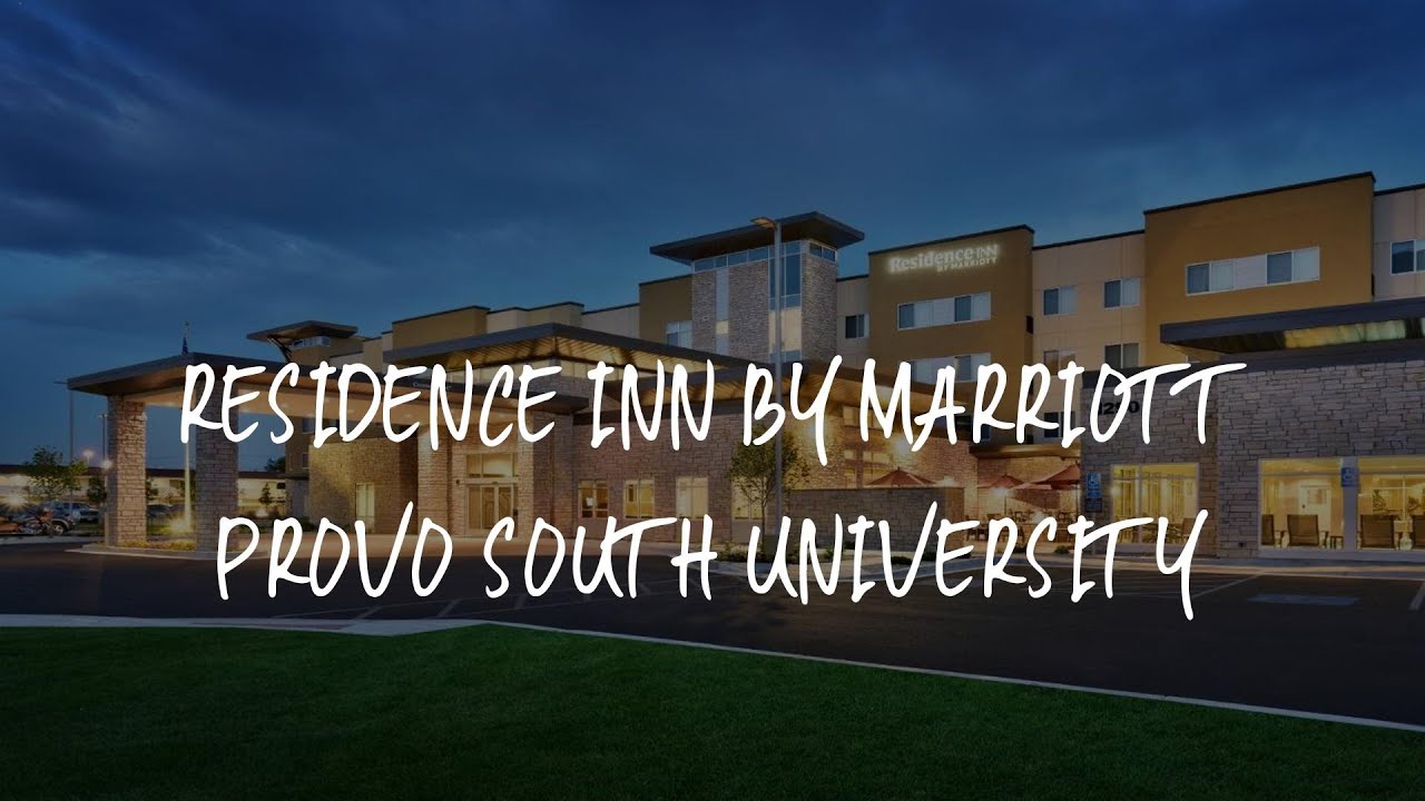 Residence Inn by Marriott Provo South University Review - Provo ...