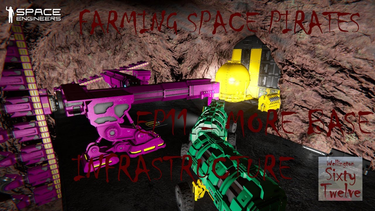 Farming Space Pirates EP11 - More Base Infrastructure (Space Engineers ...