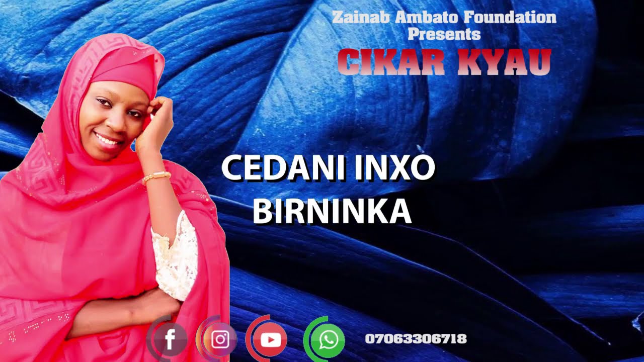 ZAINAB AMBATO( CIKAR_-KYAU ) VIDEO LYRICS - YouTube Music