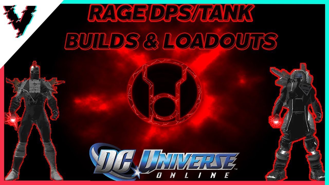 DC Universe Online - Rage Dps/Tank builds and loadouts after STATS ...