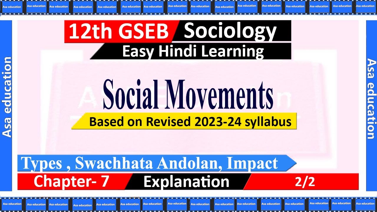 Ch 7.2 Social Movements (Sociology, Grade 12, GSEB) Easy Exp. in Hindi ...