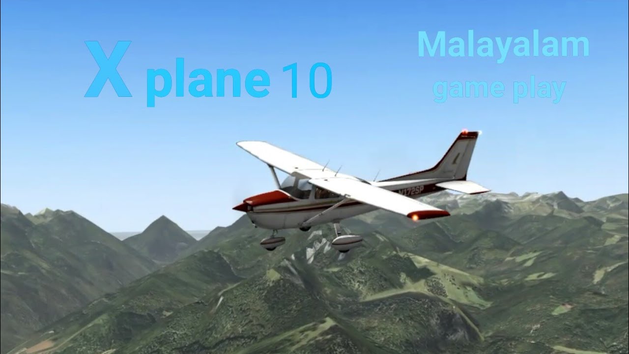 X plane gameplay malayalam - YouTube