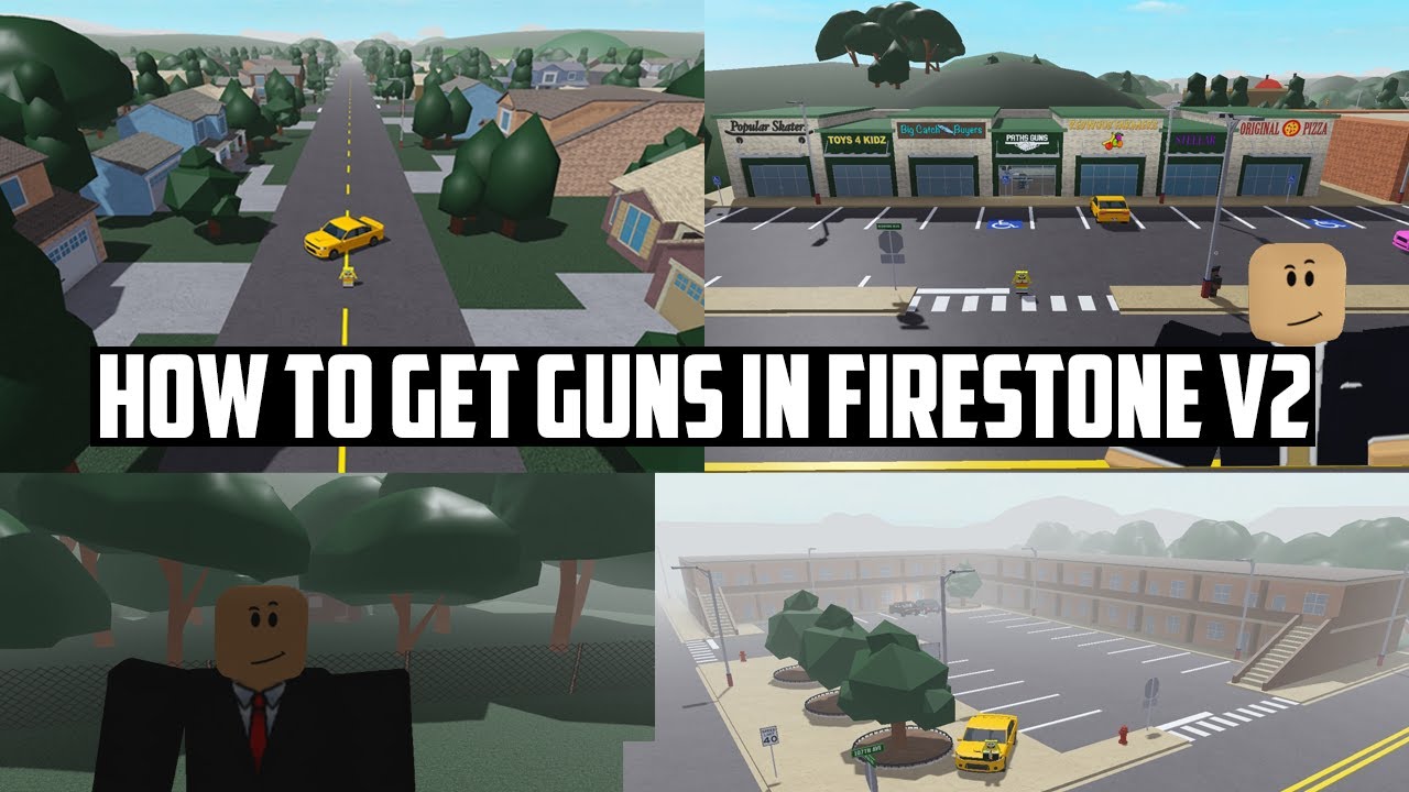 How to GET GUNS in Firestone V2!! | (ALL LOCATIONS 2020) [OUTDATED ...