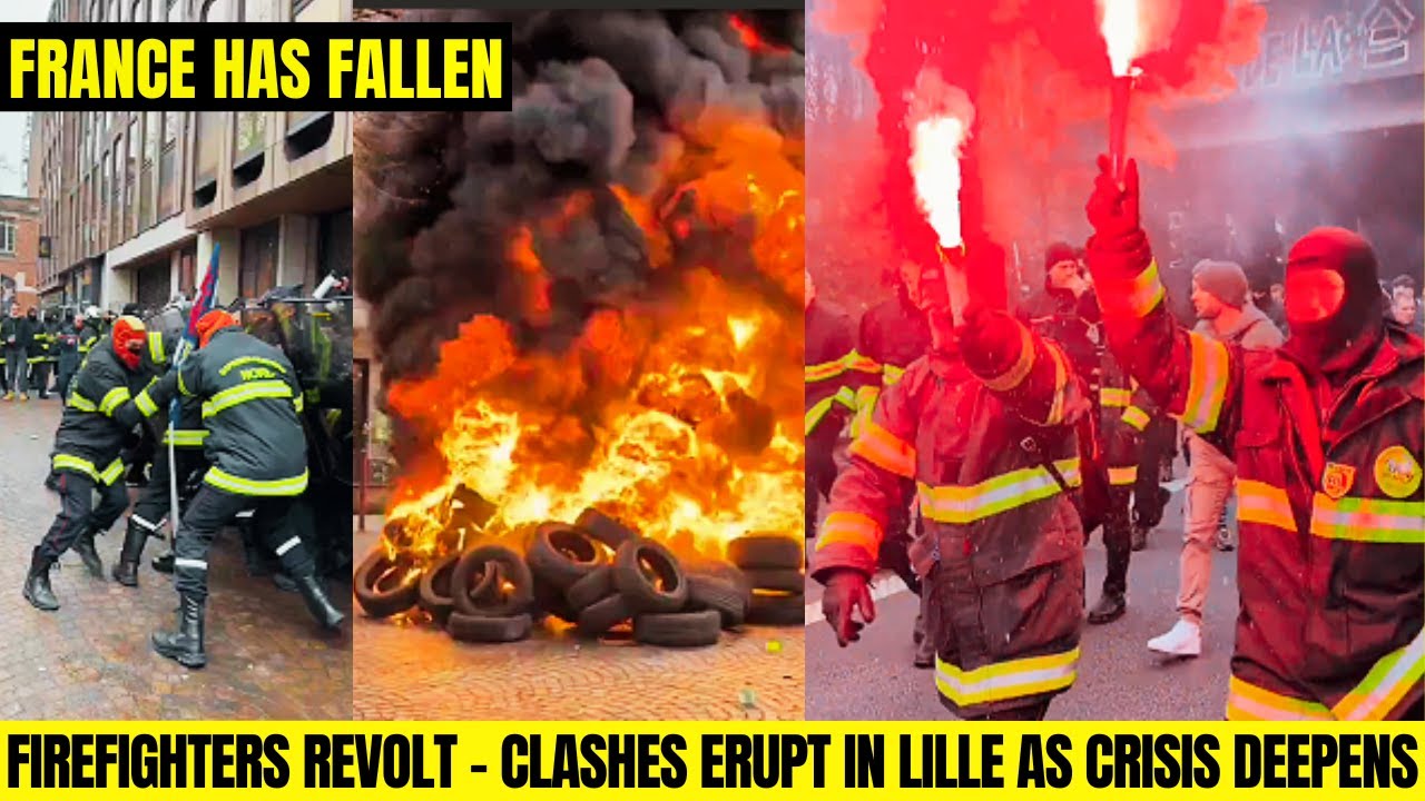 BREAKING: France is Burning – Firefighters Rise Up in Lille as Economy ...