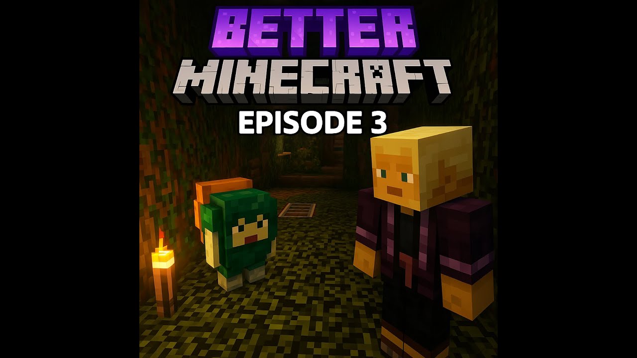 Better Minecraft Episode 3: Wonders and Dangers Await - YouTube