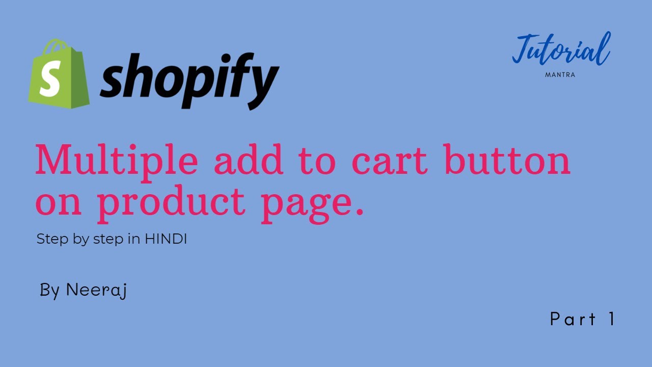How to create multiple add to cart button on product page | Shopify ...