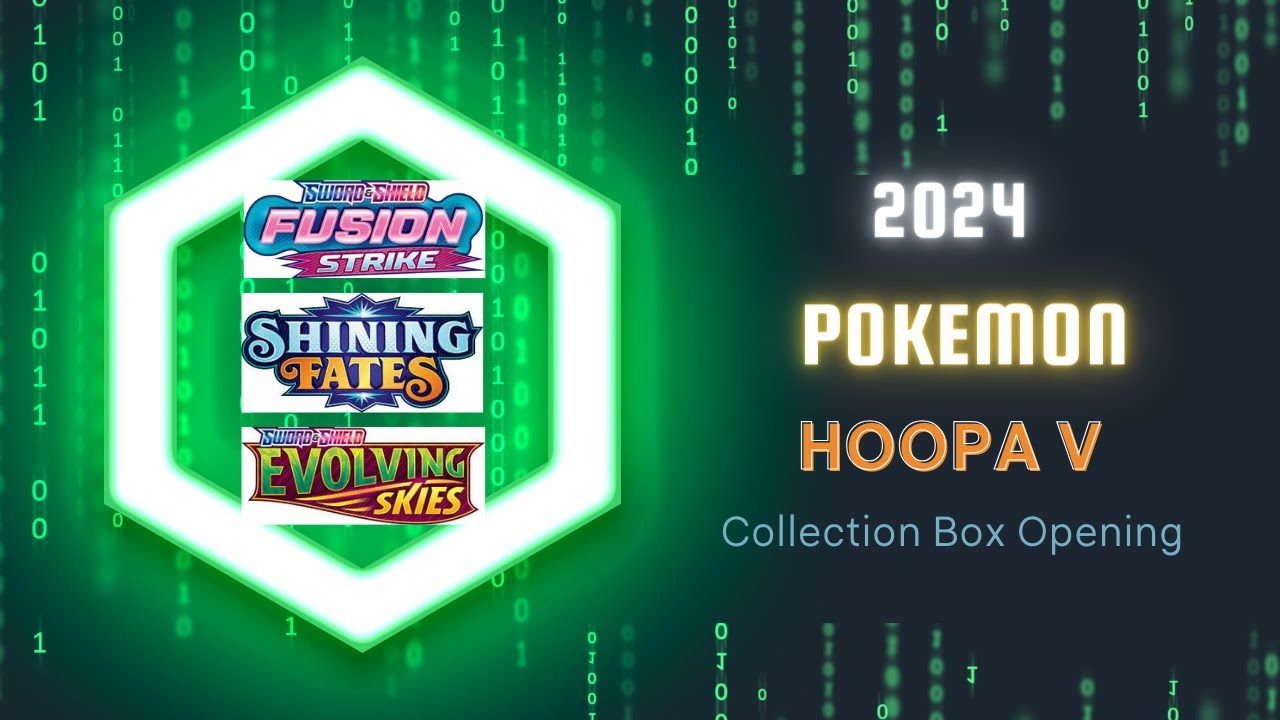 New Year 2024 Hoopa V Collection box opening - YouTube