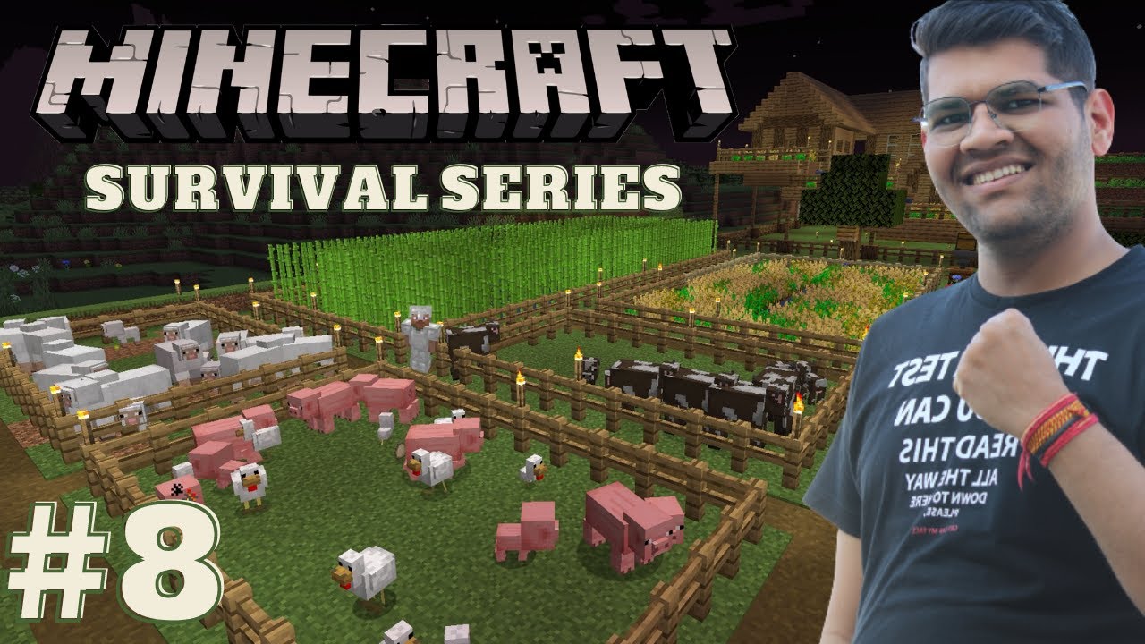 MINECRAFT SURVIVAL EPISODE - 8 || EFFECTIVE AND EASIEST MANUAL FARMS ...