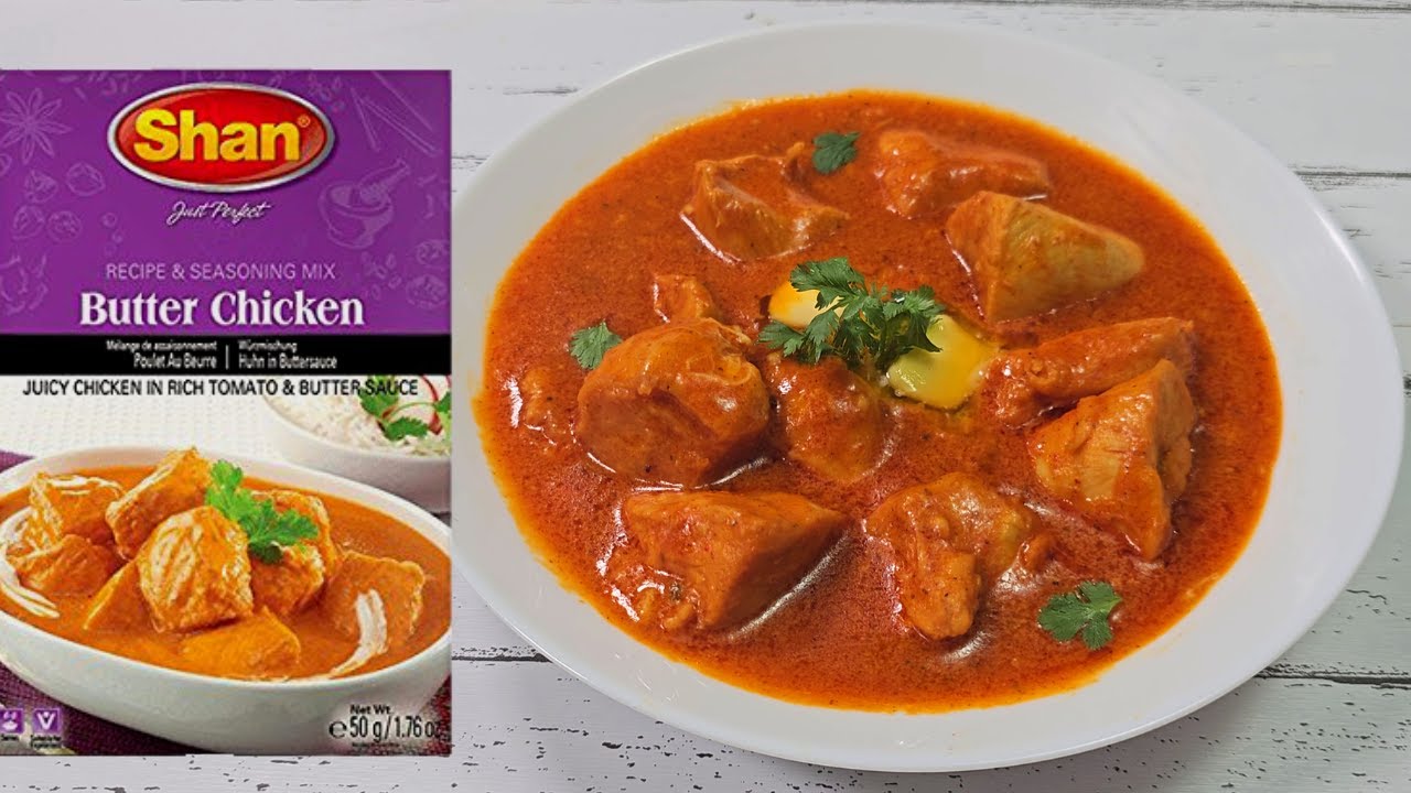 Shan Butter Chicken Recipe | शान बटर चिकन मसाला पैकेट से बनाए ...