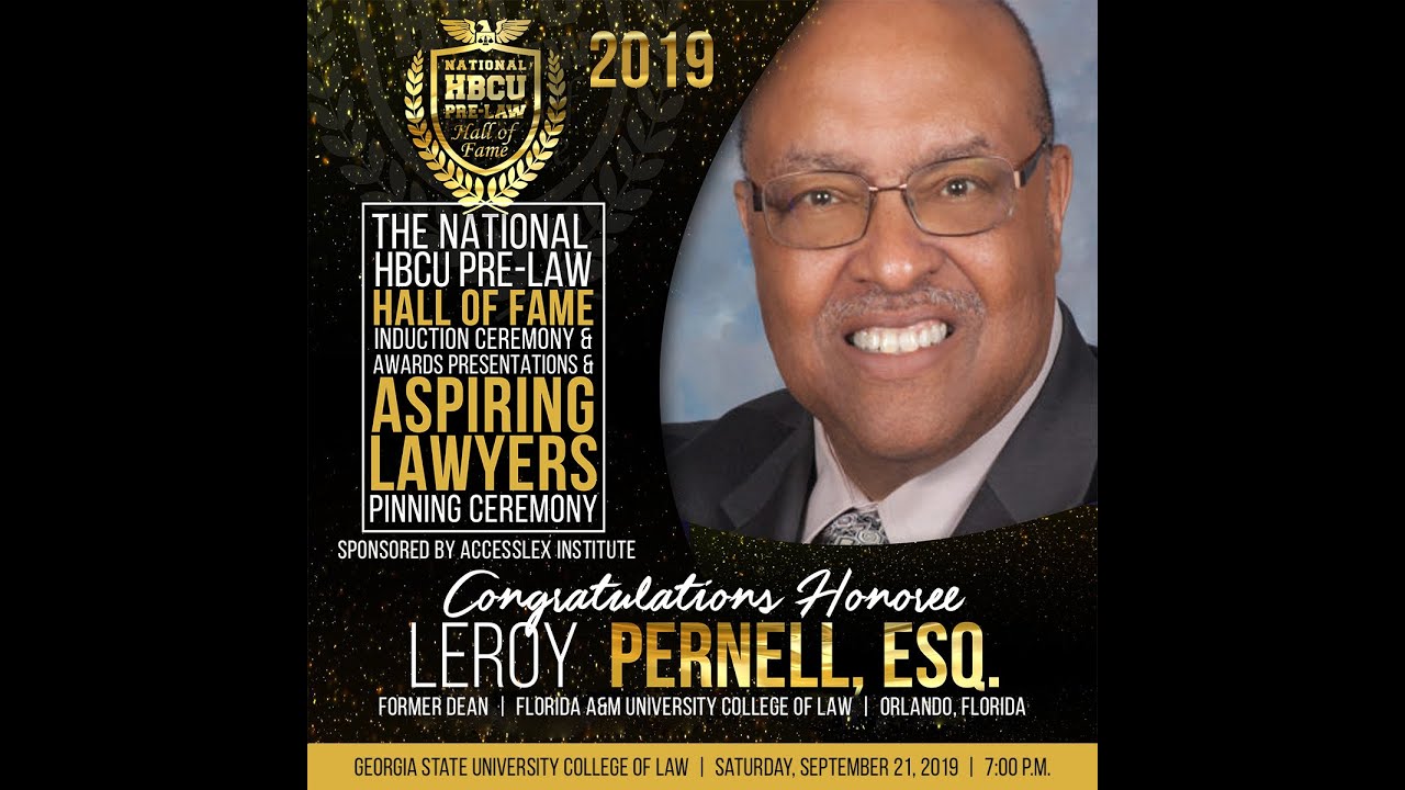 HBCU 2019 Hall of Fame Honoree LeRoy Pernell, Esq. - YouTube