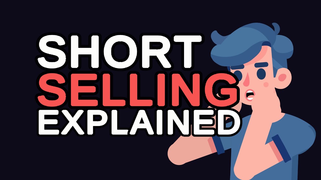Short Selling Explained: Risks, Rewards, and Real-World Examples - YouTube