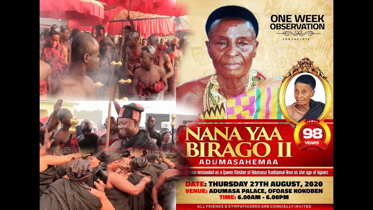 One Week Celebration Of Nana Yaa Birago II- Adumasahemaa. - YouTube