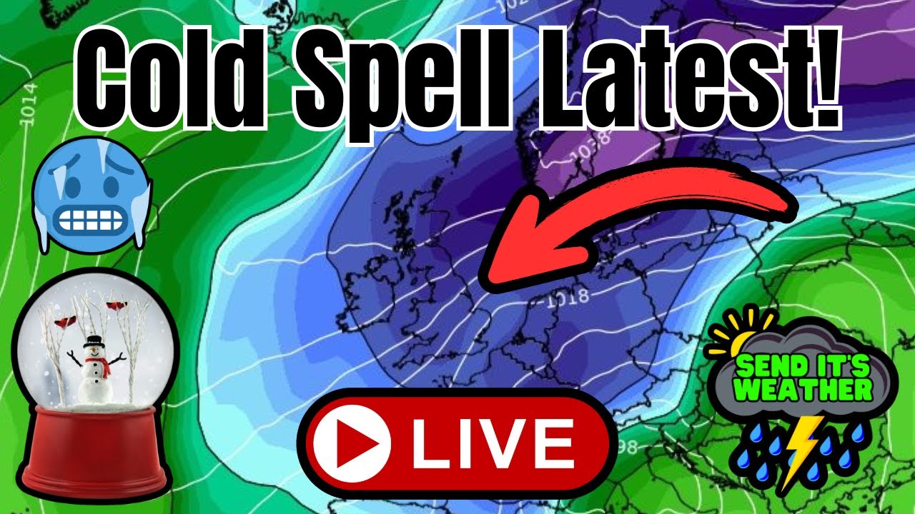 [🔴LIVE] COLD Spell Latest... Any Signs Of The White Stuff? ️ - YouTube