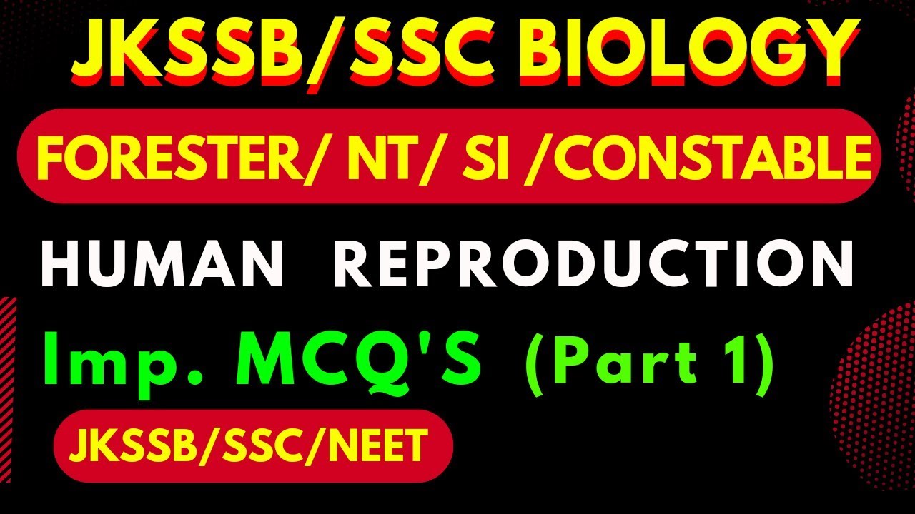 JKSSB Forester/JKSSB forester Classes/Constable/ MCQ's:Reproduction in ...