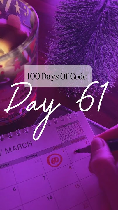 Day 6️⃣1️⃣ of 1️⃣0️⃣0️⃣ Days of Code Challenge #100daysofcode #webdeveloper #study #motivation ...