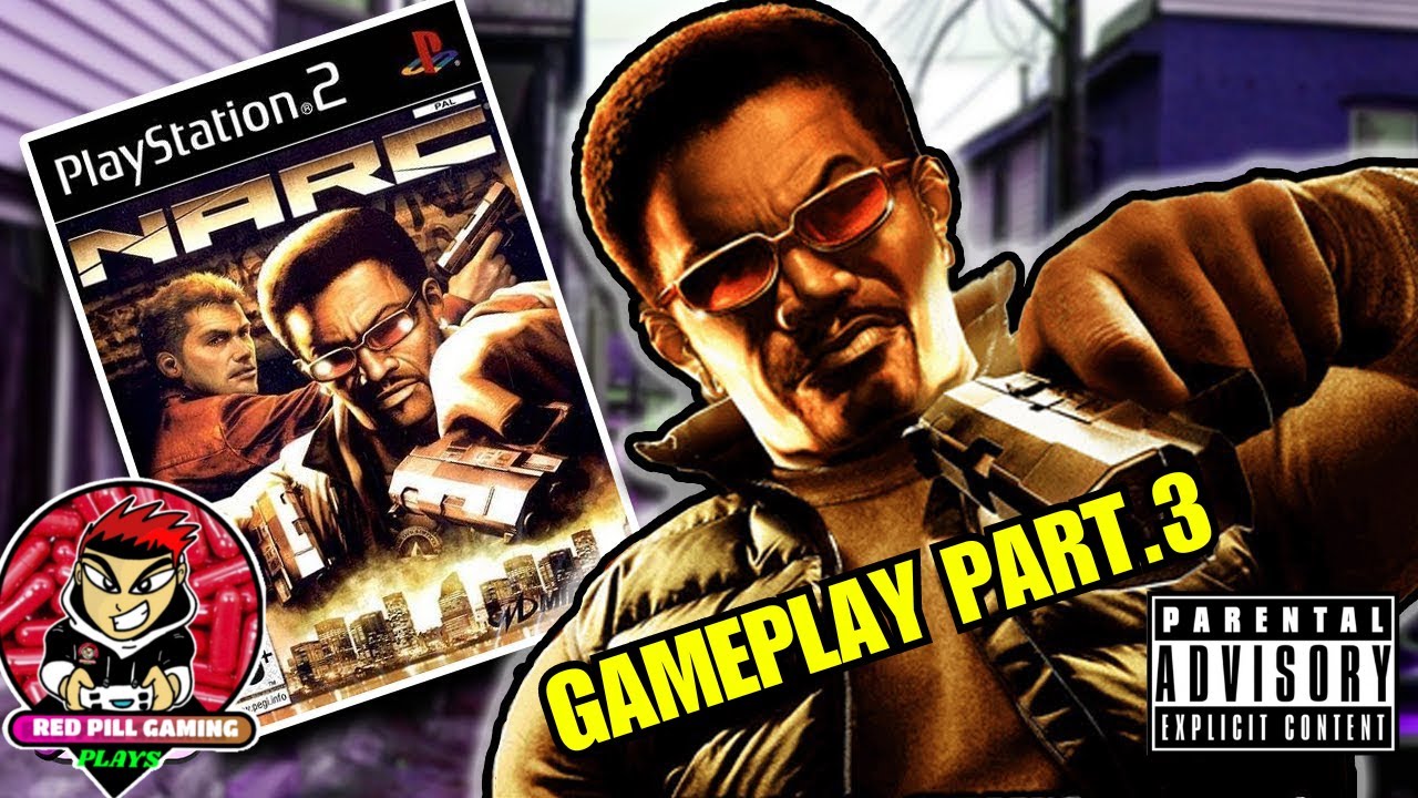 Red pill gaming plays with rage- NARC Gameplay 3 ps2 Retro Gaming live ...