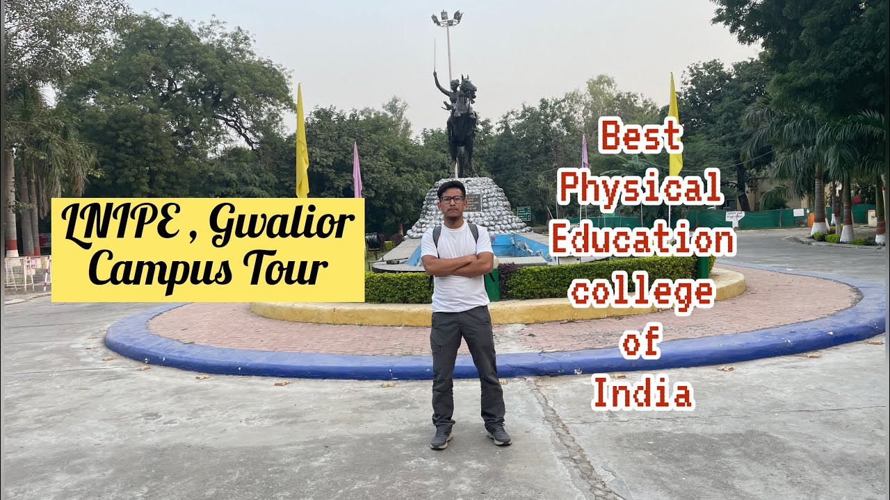 Campus tour of LNIPE Gwalior, Madhya Pradesh | Asia’s biggest Physical ...