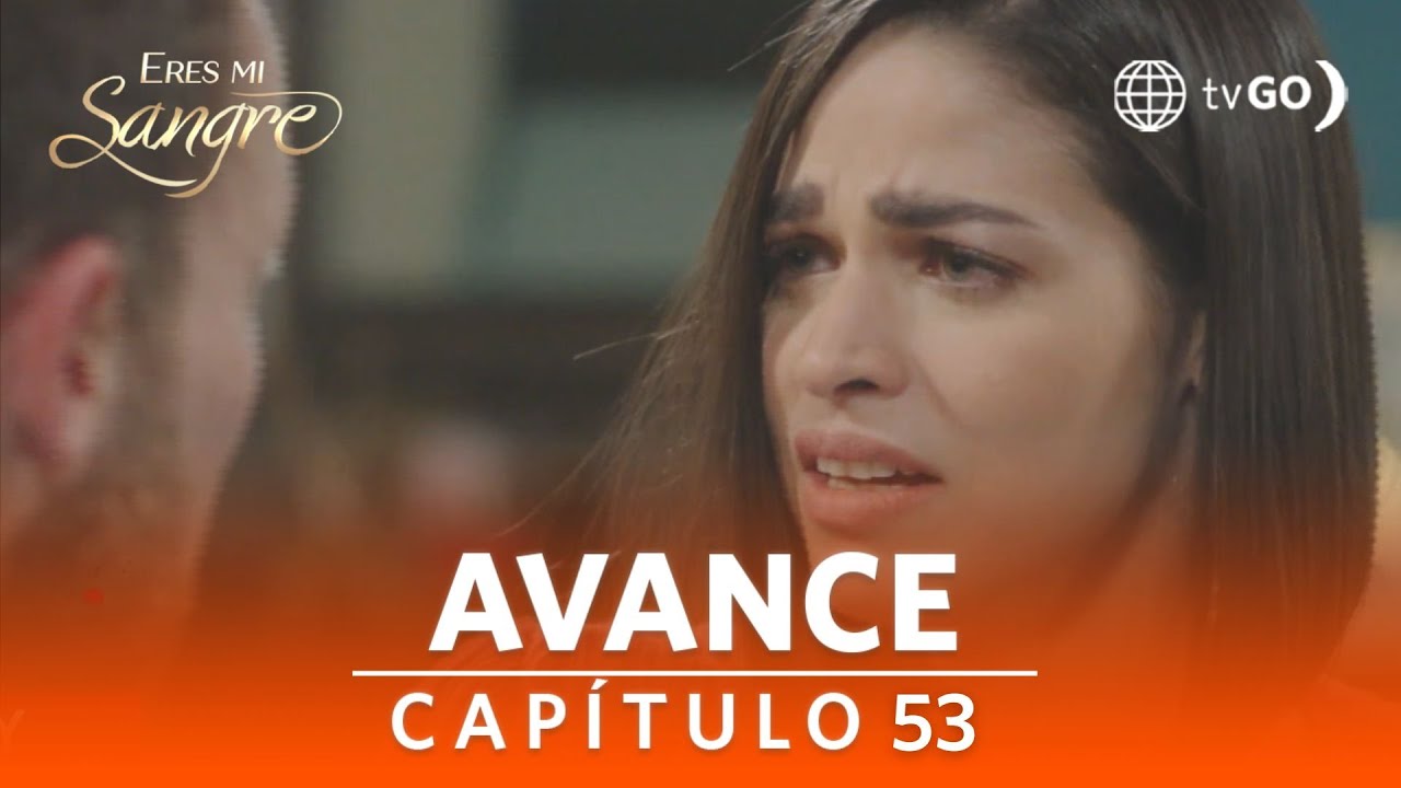 Eres mi sangre: Gabriela le contará a Bastián sobre su embarazo (AVANCE Capítulo n° 53) - YouTube