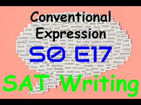 SAT Writing & Language Review: Conventional Expression (S0, E17) - YouTube