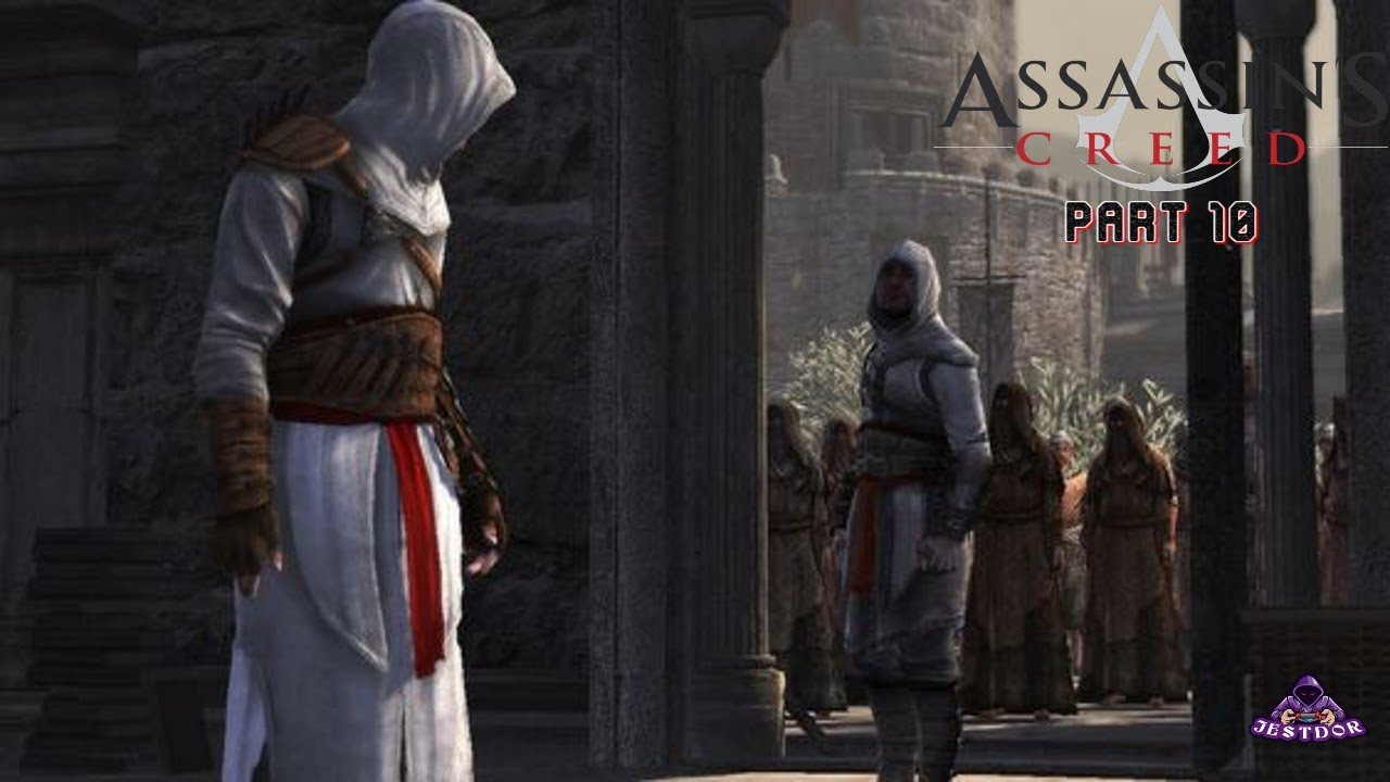 Assassin's Creed Playthrough Part 10 - YouTube