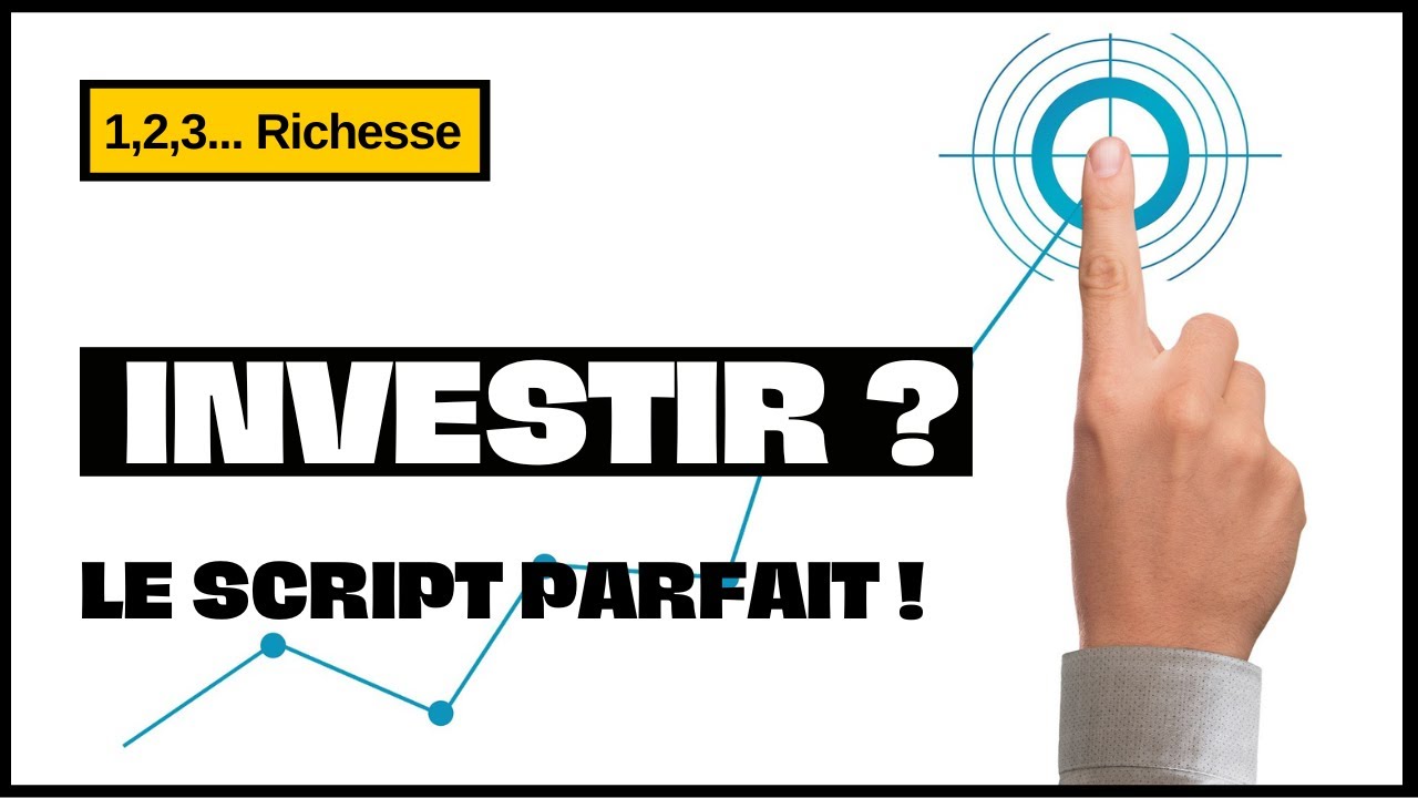 COMMENT FAIRE POUR INVESTIR ? Le PROCESSUS D’INVESTISSEMENT - YouTube