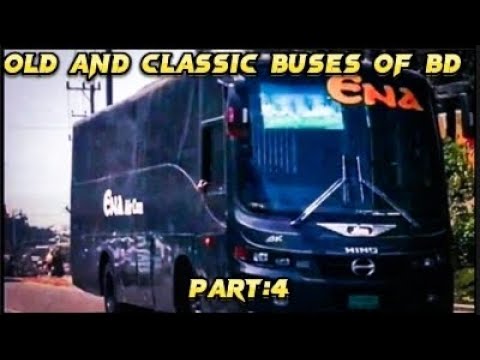 Old and classic buses of Bangladesh। Part 4।Old memories of buses in ...