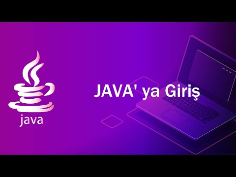JAVA Dersleri 1 - JAVA'ya Giriş