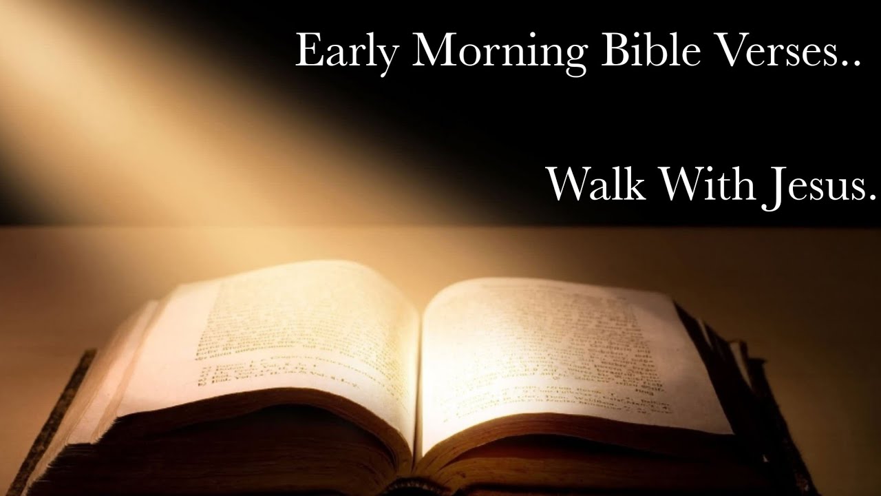 Early Morning Bible Verses//In English//Jesus Words//Short Message//Ep ...
