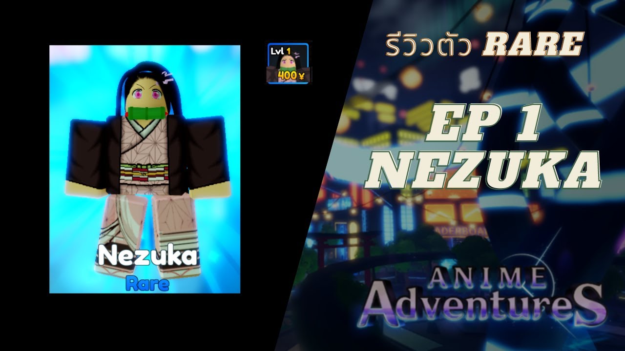 Anime Adventures review Ep1 nezuka - YouTube