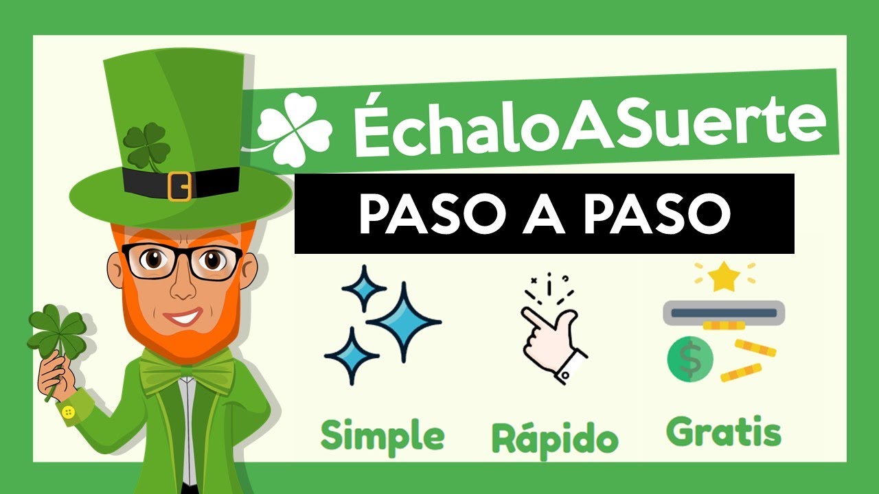 🍀 Échalo a suerte TUTORIAL PASO A PASO | Echalo a suerte desde cero ...