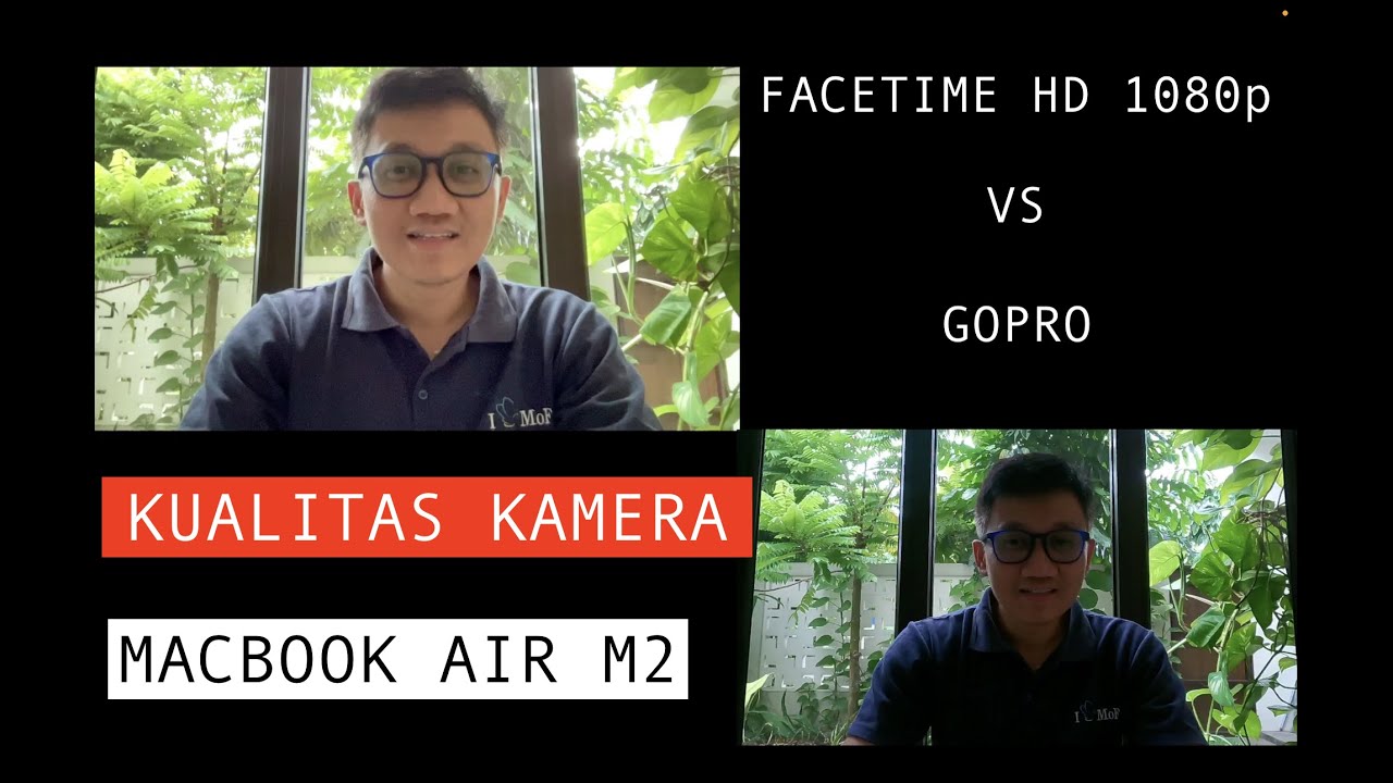 [REVIEW] Kualitas Kamera Macbook Air M2 - YouTube