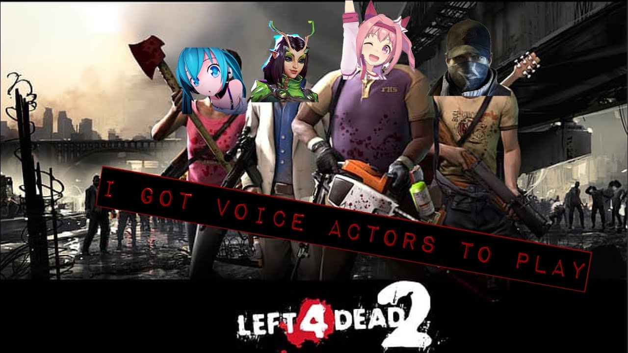I got Voice Actors to Play LEFT 4 DEAD (ft. @Soltimate ) - YouTube