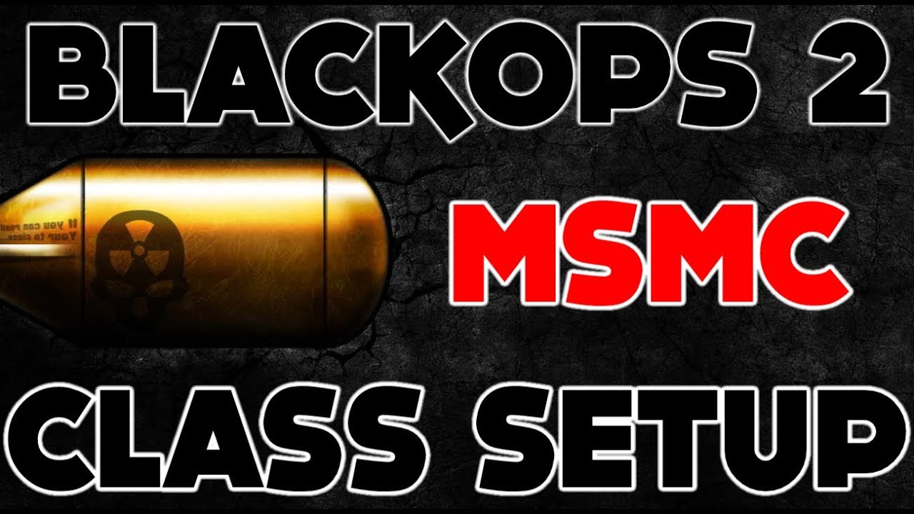 Best Black ops 2 class setup - MSMC - Multiplayer Tips and Tricks - YouTube
