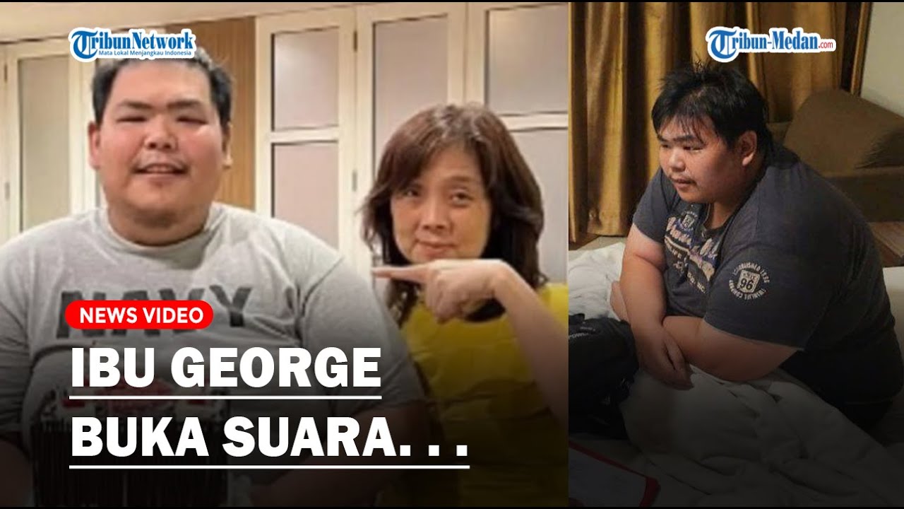 FAKTA BARU George Pernah Serang Ibunya hingga Patah Tulang sebelum ...