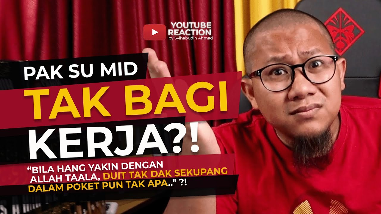 #327 Ini Sebab Pak Su Mid Selalu Disalahfahami.... - YouTube