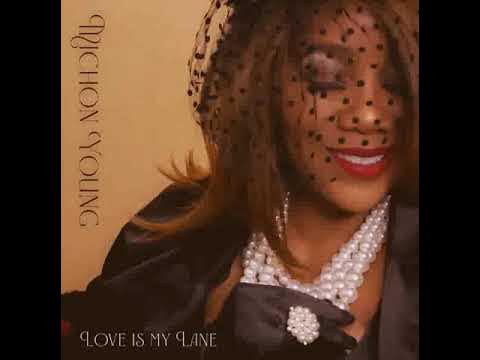Michon Young - You Give Me A Purpose ***** - YouTube