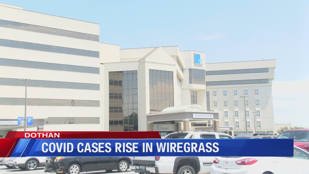 Wiregrass hospital sees increase in COVID-19 cases, doctor warns ...